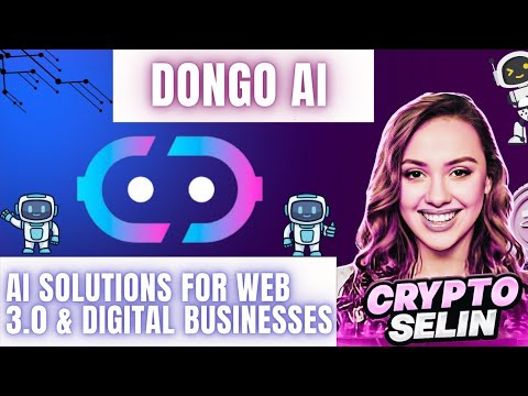 DONGO AI PROJECT FULL REVIEW || AI SOLUTIONS FOR WEB 3.0 & DIGITAL ...