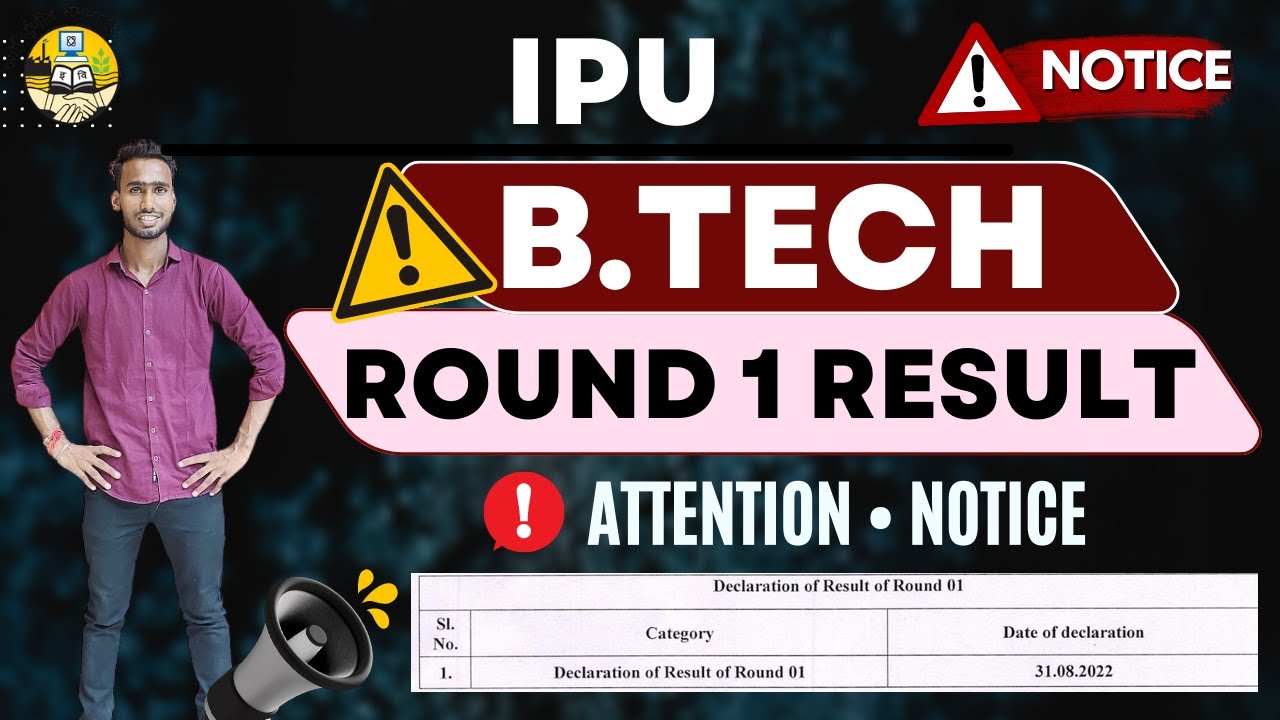 IPU B.TECH ROUND 1 RESULT || IPU CHOICE FILLING || B.TECH COUNSELLING ...