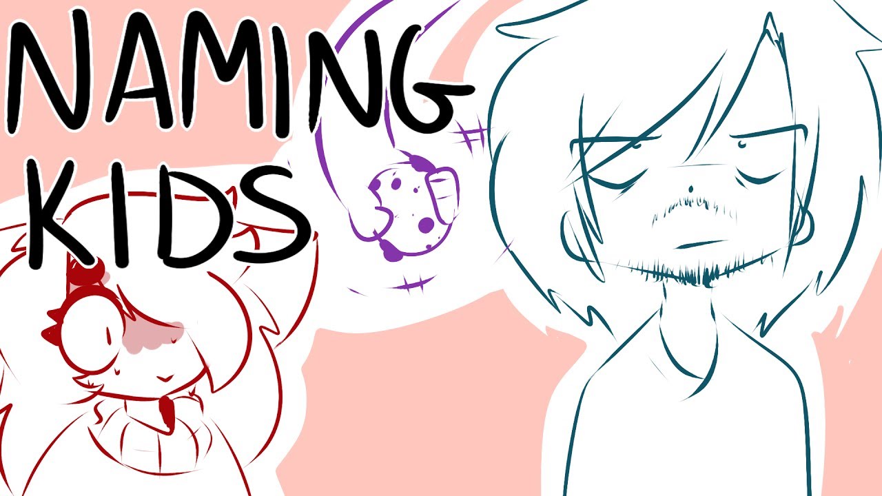 Naming Kids || original - YouTube