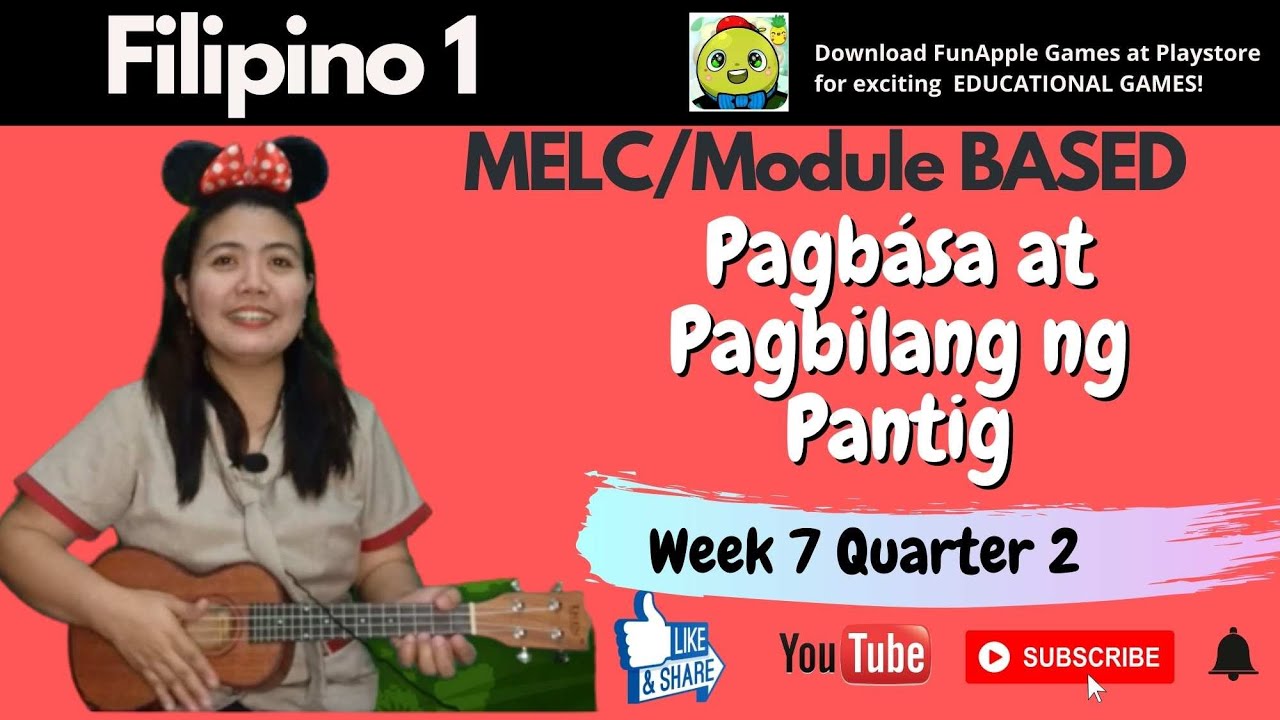 FILIPINO Q2 WEEK 7 Pagbása at Pagbilang ng Pantig - YouTube