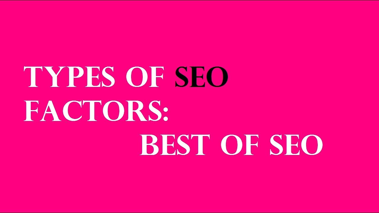 How Many Types Of SEO SEO Types YouTube How Many Types Of SEO SEO Types YouTube