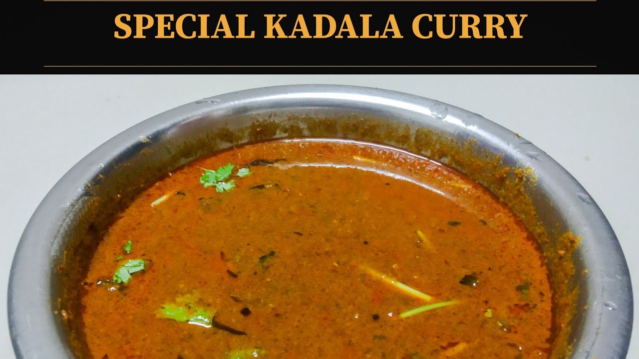 Kadala Curry Recipe | South Indian Style Kadala Curry | Easy & Tasty ...