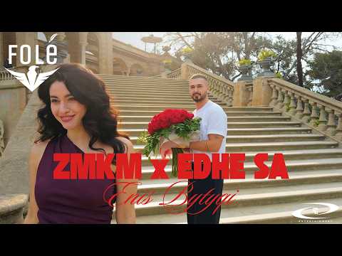 Enis Bytyqi - ZMKM x EDHE SA (Official Video)