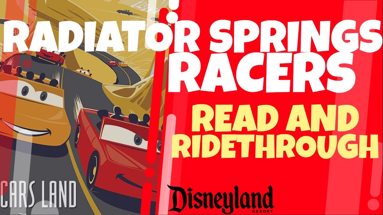 Radiator Springs Racers | Read and Ridethrough HD | Fun Facts and ...
