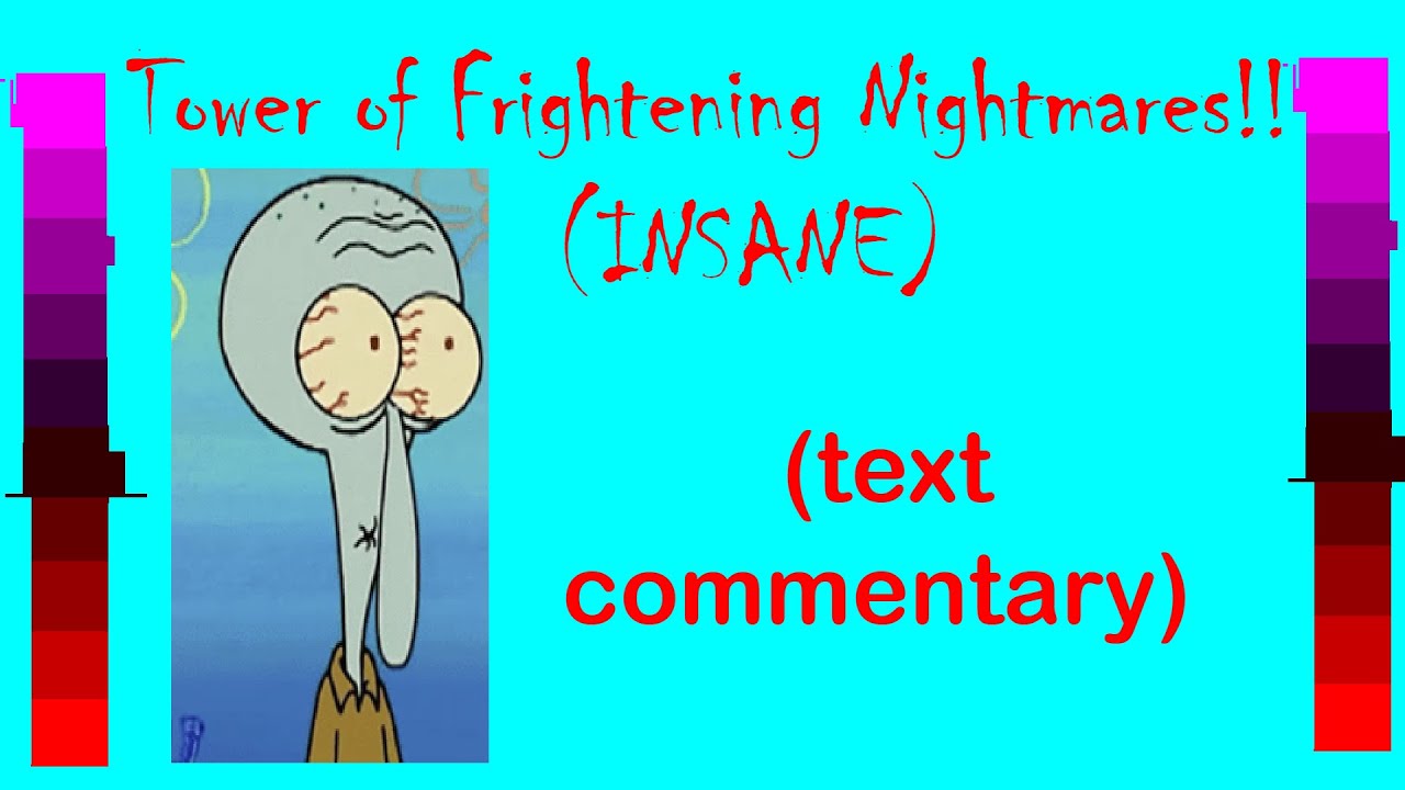 Tower of Frightening Nightmares - Another Text Guide - YouTube