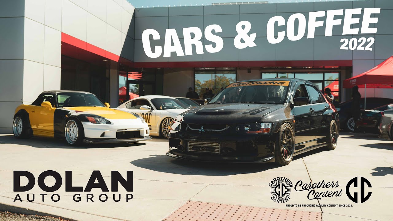 Dolan Auto Group Cars & Coffee 2022 | HD | Carothers Content - YouTube
