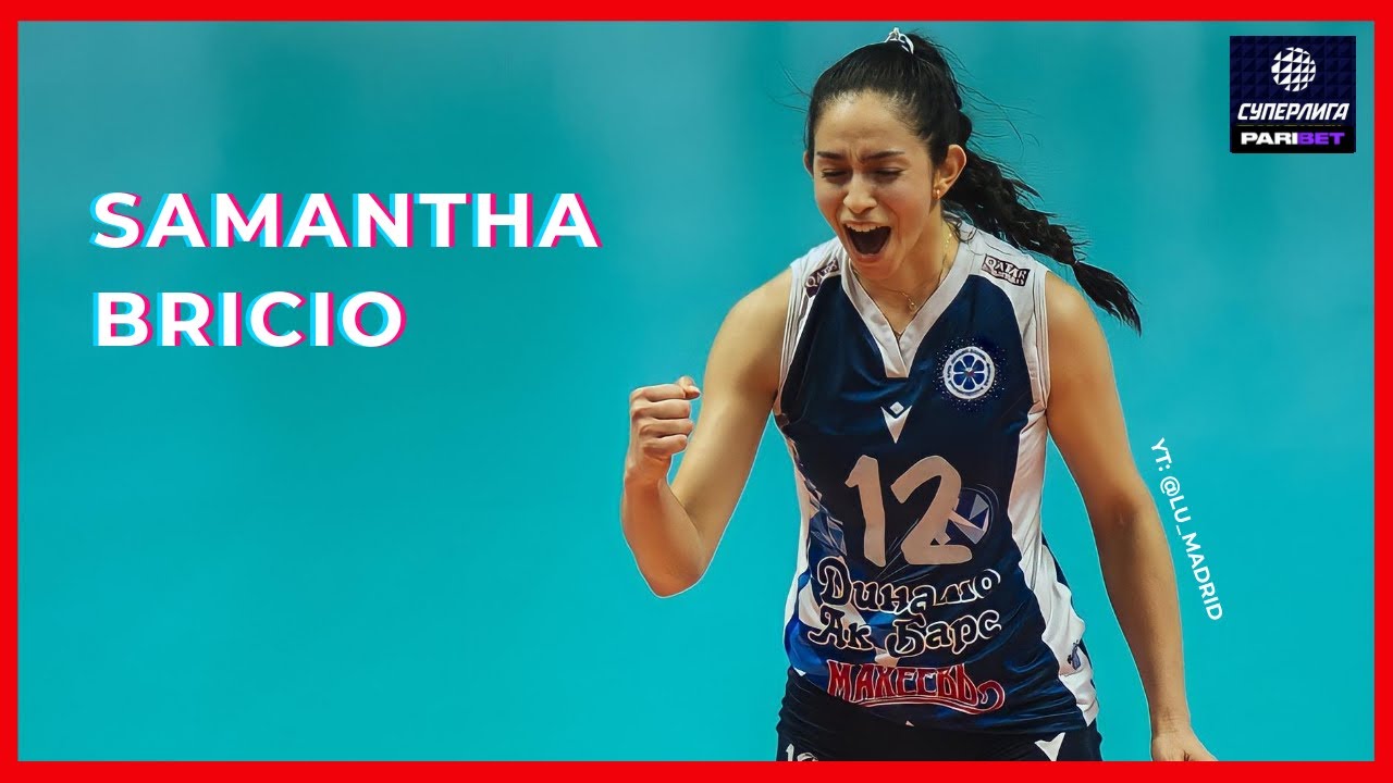 Samantha Bricio 🇲🇽 TOP Volleyball Plays | Dinamo Ak-Bars (2021/22 ...