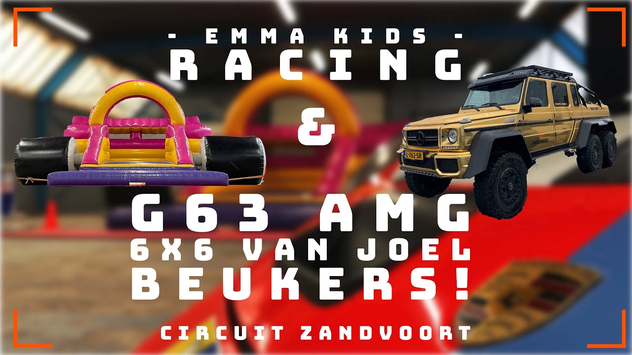Emma Kids Racing & De G63 AMG 6X6 van Joel Beukers! - - YouTube