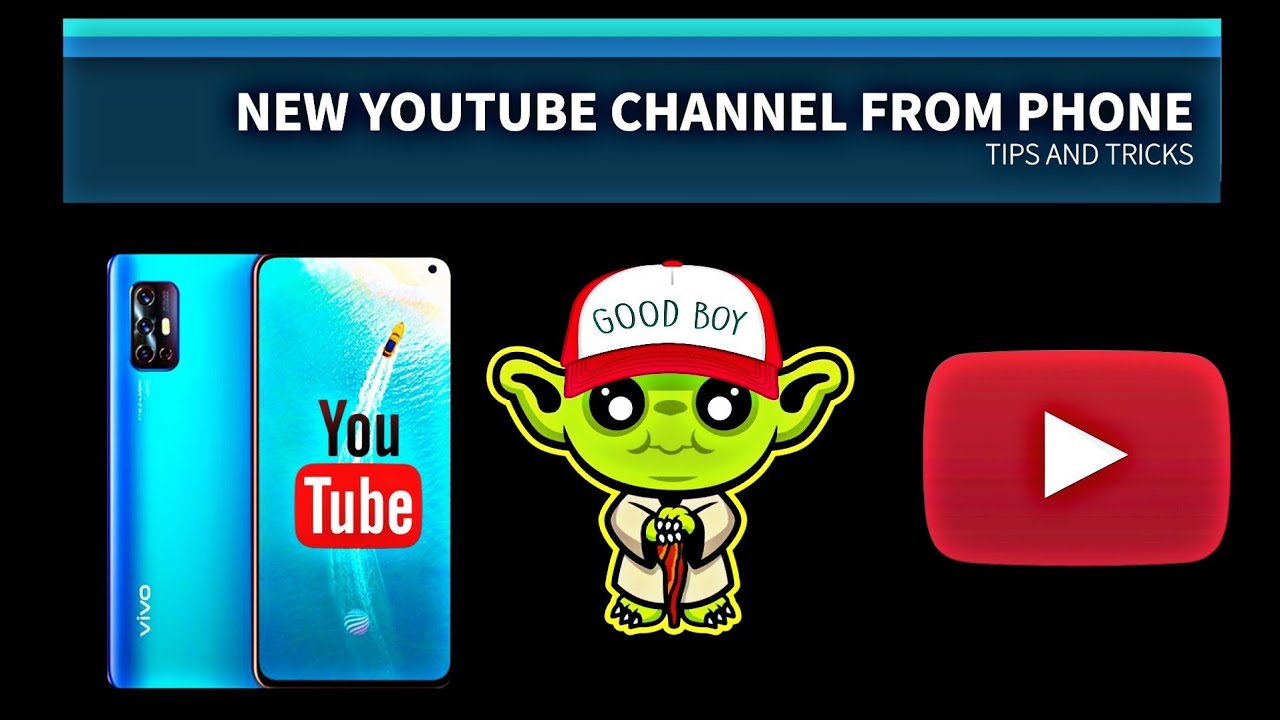 New Youtube channel from phone tutorial | tips and tricks | upload ...