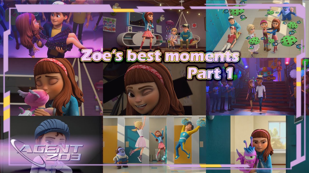 Zoe's best moments │ Part 1│ Agent 203 │ english - YouTube