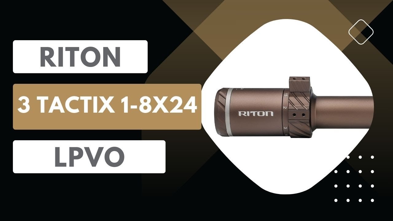 Riton Optics 3 Tactix 1-8x24 - YouTube
