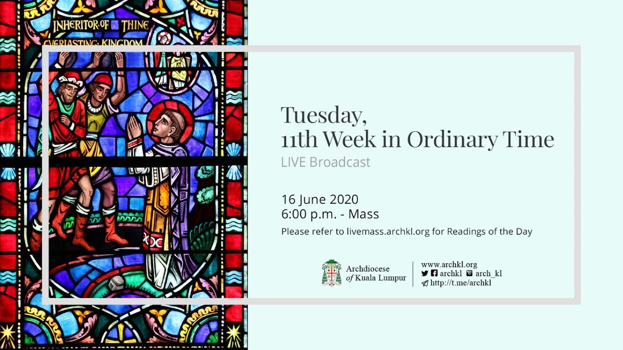 Tuesday, 11th Week in Ordinary Time - YouTube