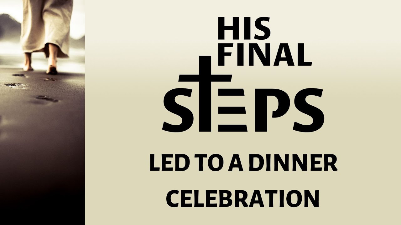 His Final Steps Led to a Dinner Celebration - YouTube