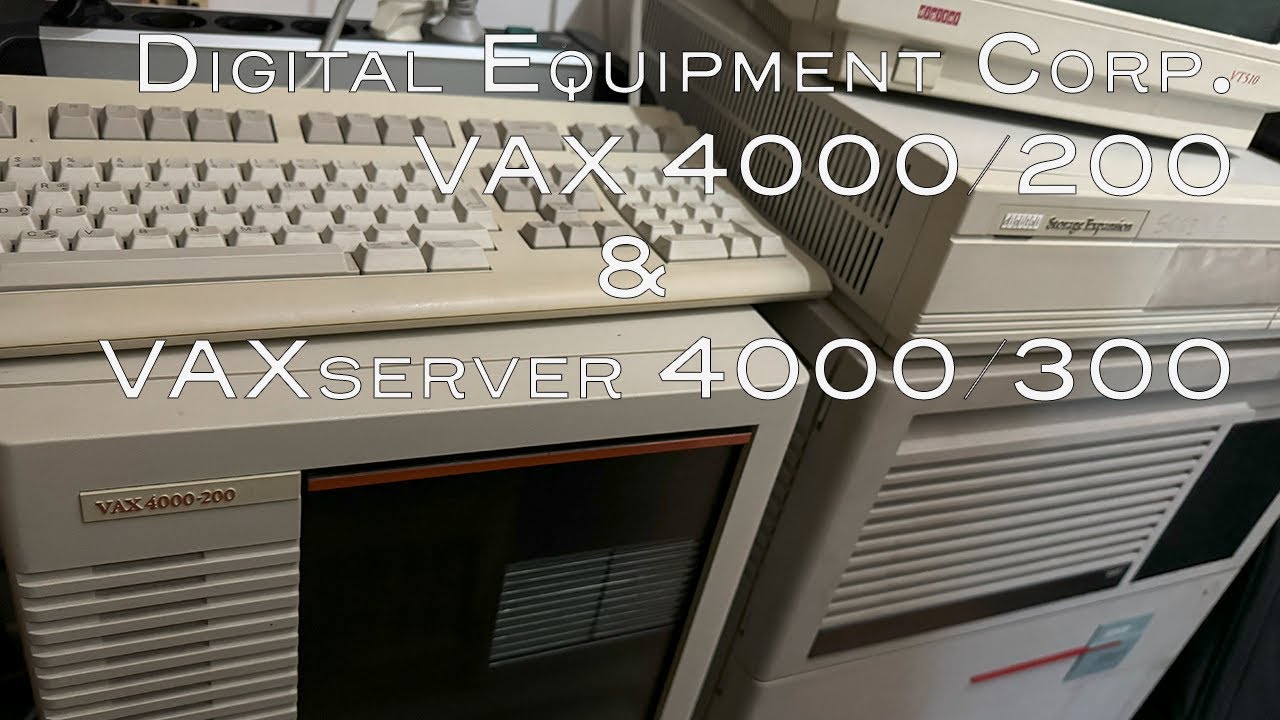 DEC (digital) VAX 4000/300 und VAX 4000/200 – Ein kleiner Überblick ...