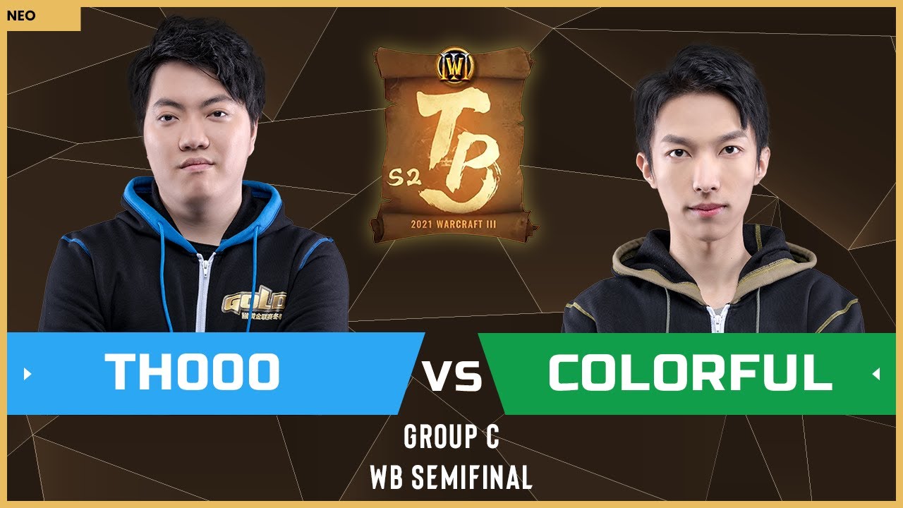 WC3 - TP League M2 - Group C - WB Semifinal: [HU] TH000 vs. Colorful ...