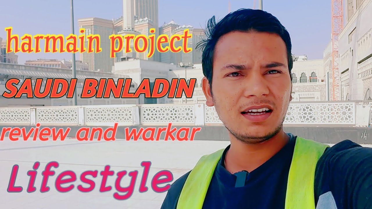 saudi binladin group harmain project review and warkar Lifestyle/saudi ...