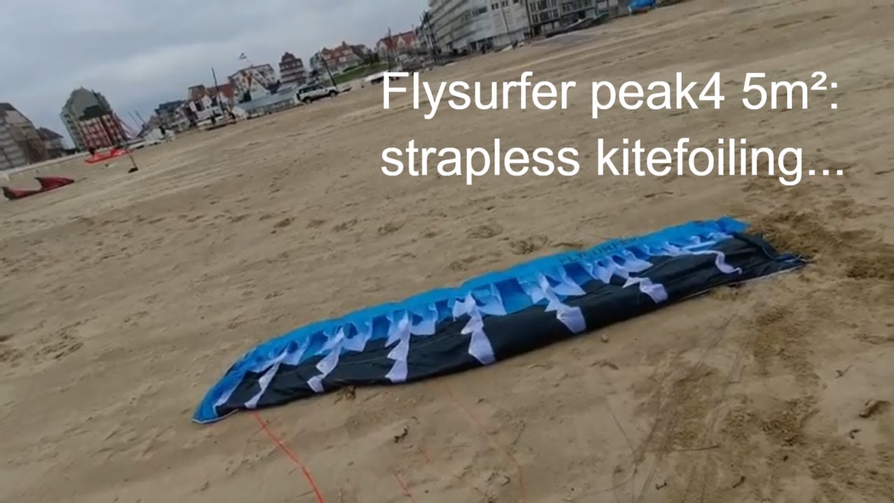 flysurfer peak4 5m² strapless kitefoiling. - YouTube