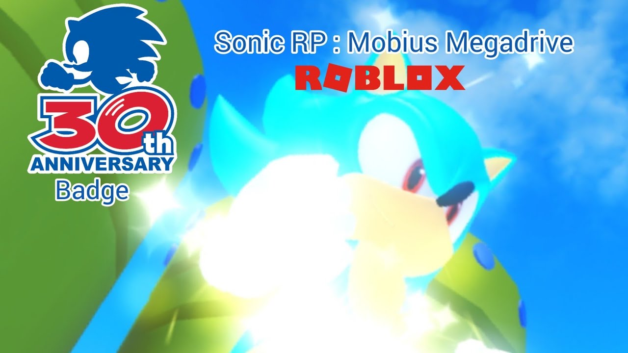 Roblox Sonic RP: Mobius Megadrive Badge I Sonic's 30th Anniversary I ...