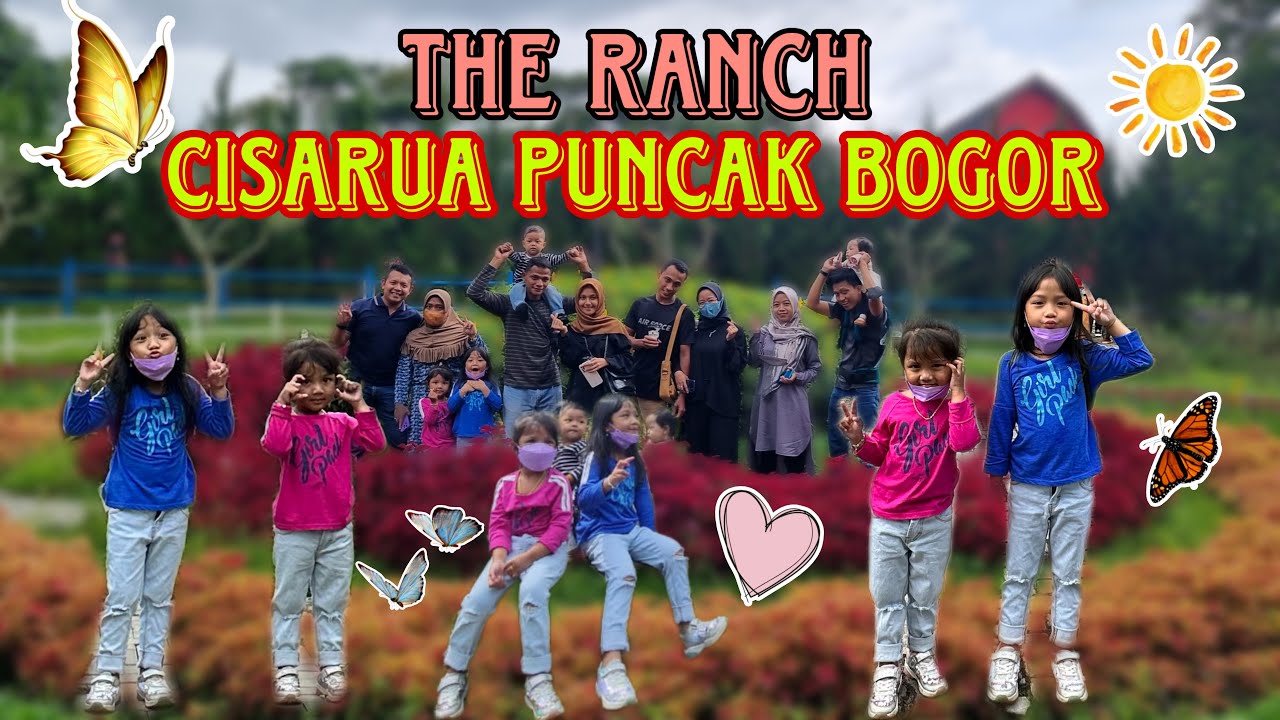 THE RANCH CISARUA PUNCAK BOGOR | SyilQueen Jalan-Jalan ️🥰 - YouTube