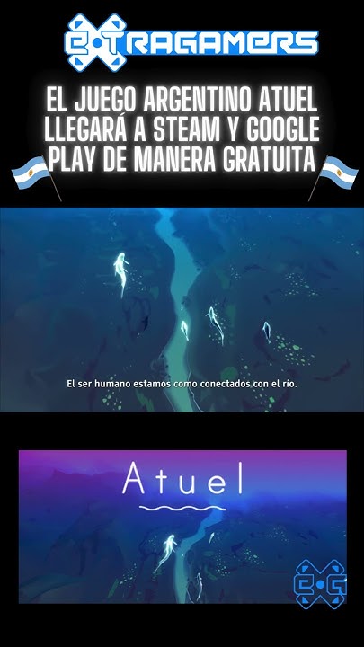 El juego argentino Atuel llegará a Steam y Google Play de manera gratuita - YouTube
