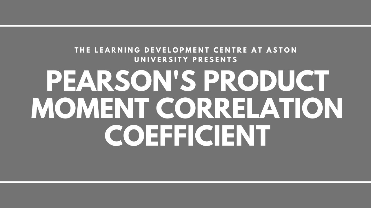 Pearson's Product Moment Correlation Coefficient - YouTube