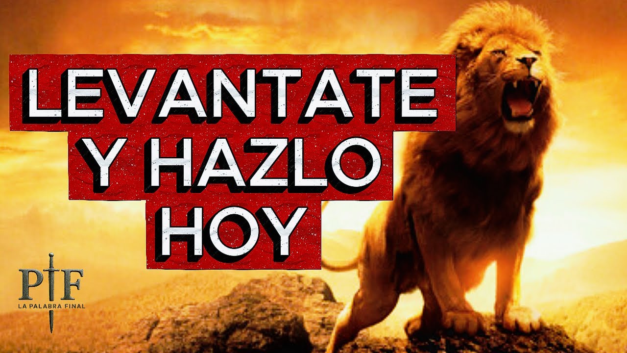 LEVANTATE Y HAZLO HOY - Octubre 31, 2025 - La Palabra Final - YouTube