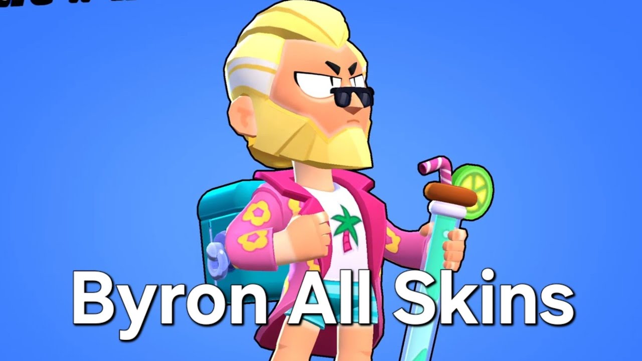 BYRON ALL SKINS / Brawl Stars / Long Time Videos / NikoileMiko ...