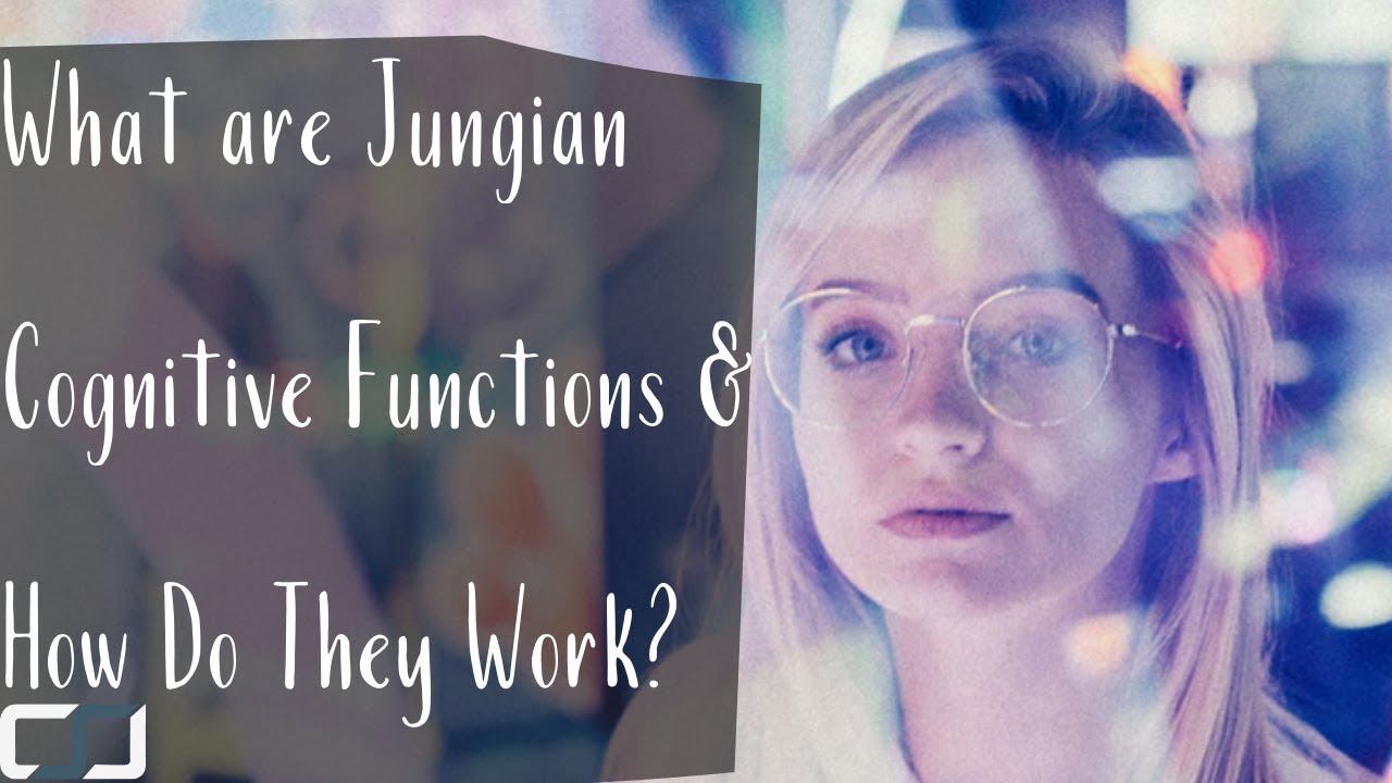 What are Jungian Cognitive Functions and How Do They Work? | CS Joseph - YouTube