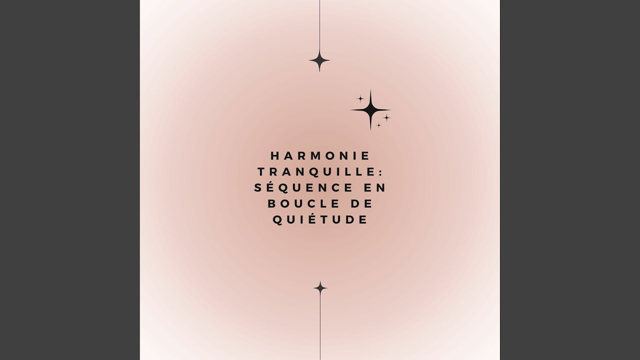 Douces Vagues de Tranquillité : Une Symphonie de Sons Sereins (Séquence ...