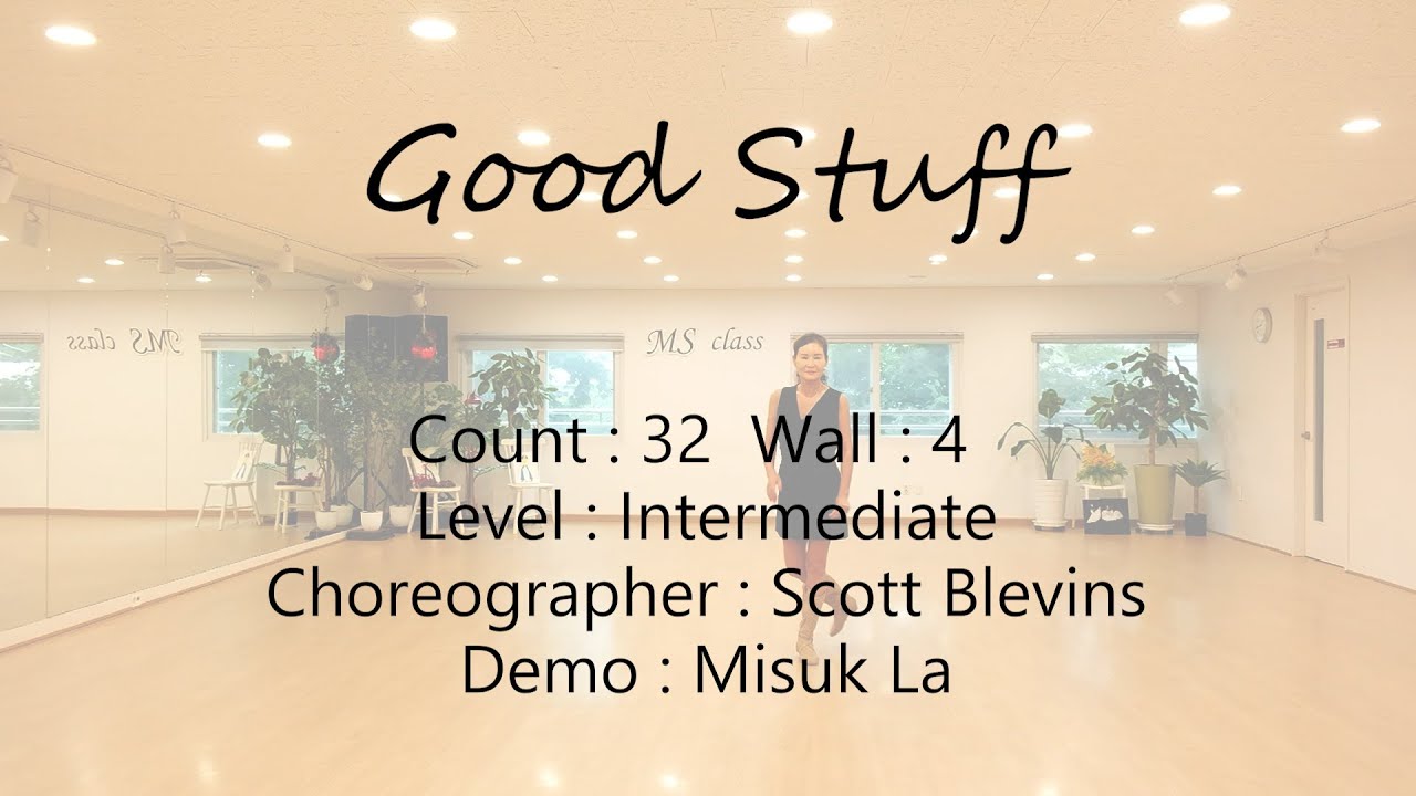 Good Stuff Line Dance by Scott Blevins 2023 - YouTube