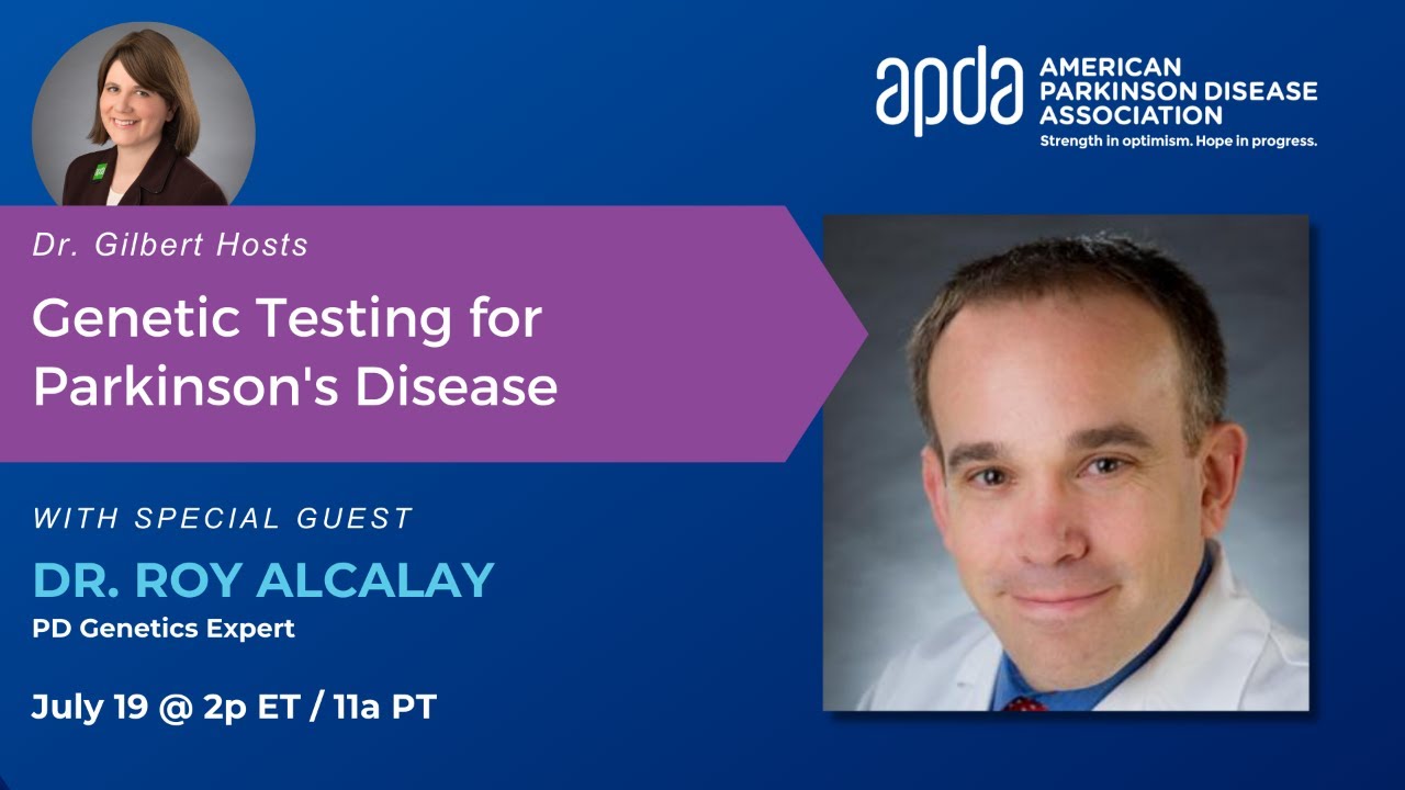 Dr. Gilbert Hosts: Genetic Testing for Parkinson's Disease - YouTube