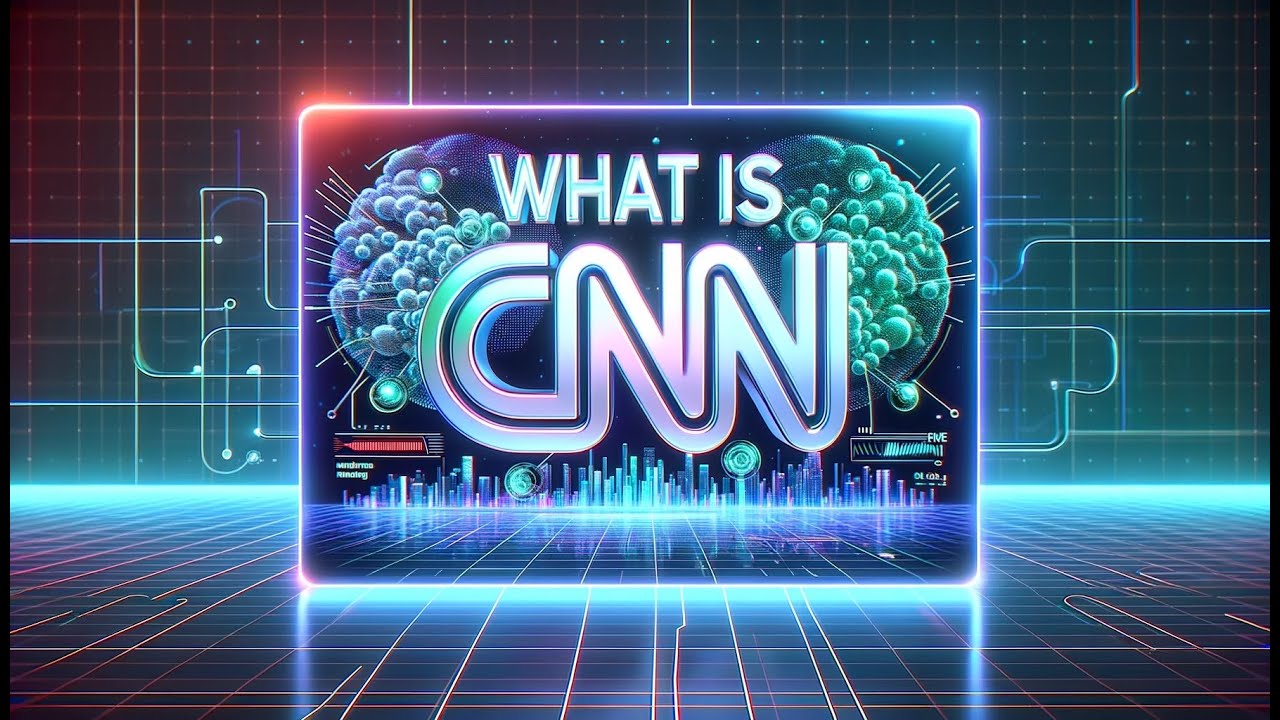 What is CNN - YouTube