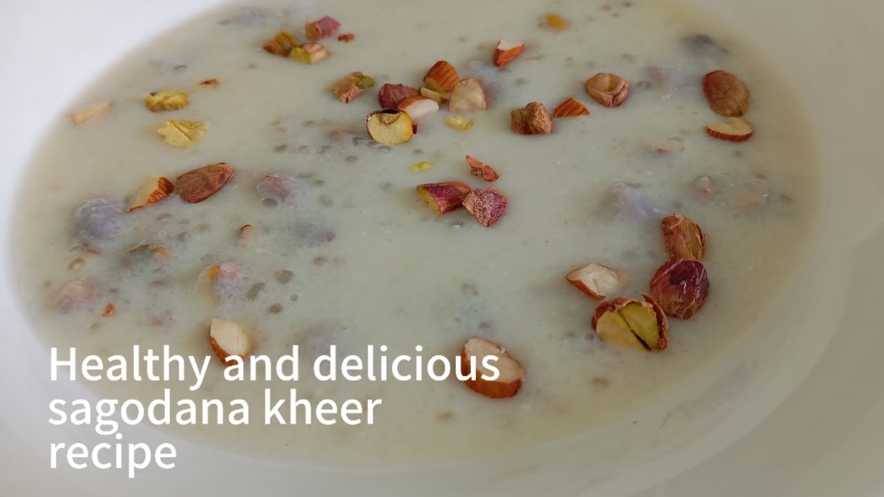 Sagodana and rice kheer recipe l Superb and Quick sagodana kheer recipe ...