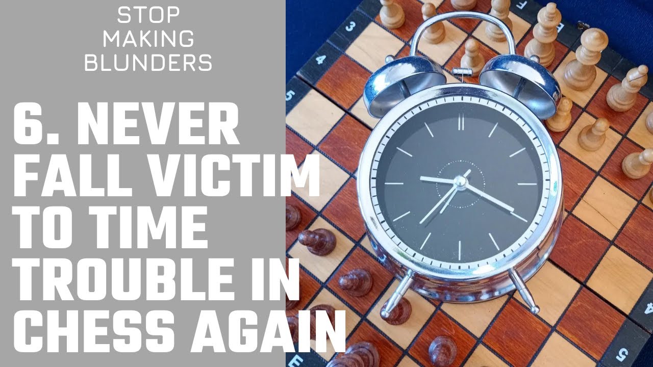 Best Method for Time Management in Chess - YouTube
