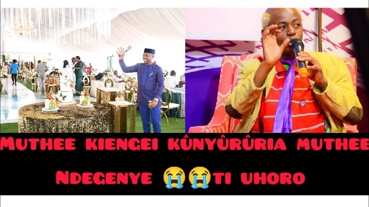 Muthee kiengei kwaria ciugo ndûrû ciigiî muthee ndegenye 😭 ti uhoro ...