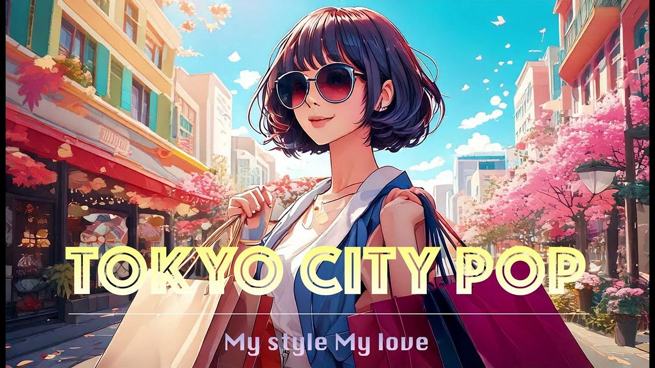 [80's CITY POP] My style My love ｜夜に聴きたくなるチルエモい japanesemusic🎵フリーBGM - YouTube