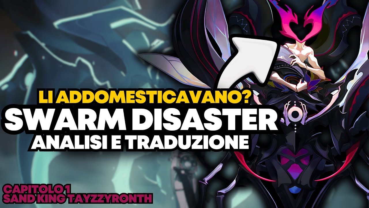 Riscrivendo lo Swarm Disaster [Capitolo 1: Sand Kind Tayzzyronth ...