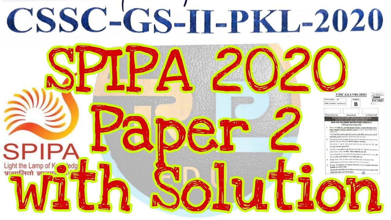 Spipa paper solutions 2020 |Spipa gs 2 paper | SPIPA |Spipa entrance ...
