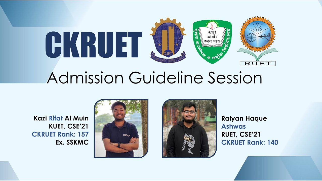 CKRUET Admission Guideline for 22 Batch | BUET Preli তে Select না হলে ...