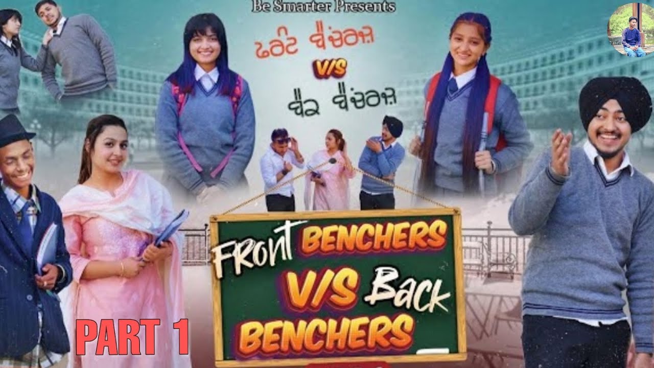 Front Benchers Vs Back Benchers - GOUTAM || School Life || Inder Ramgharia @BeSmarterOfficial ...
