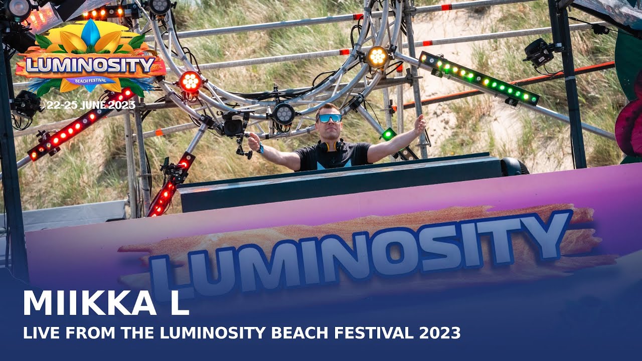 Miikka L live at Luminosity Beach Festival 2023 #LBF23 - YouTube