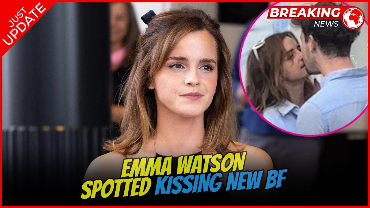Emma Watson Spotted Kissing New BF, Oxford Classmate Kieran Brown - YouTube