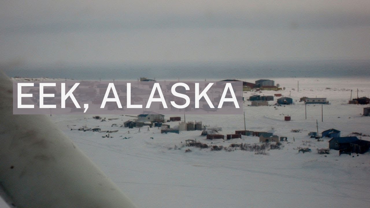 Eek, Alaska - YouTube