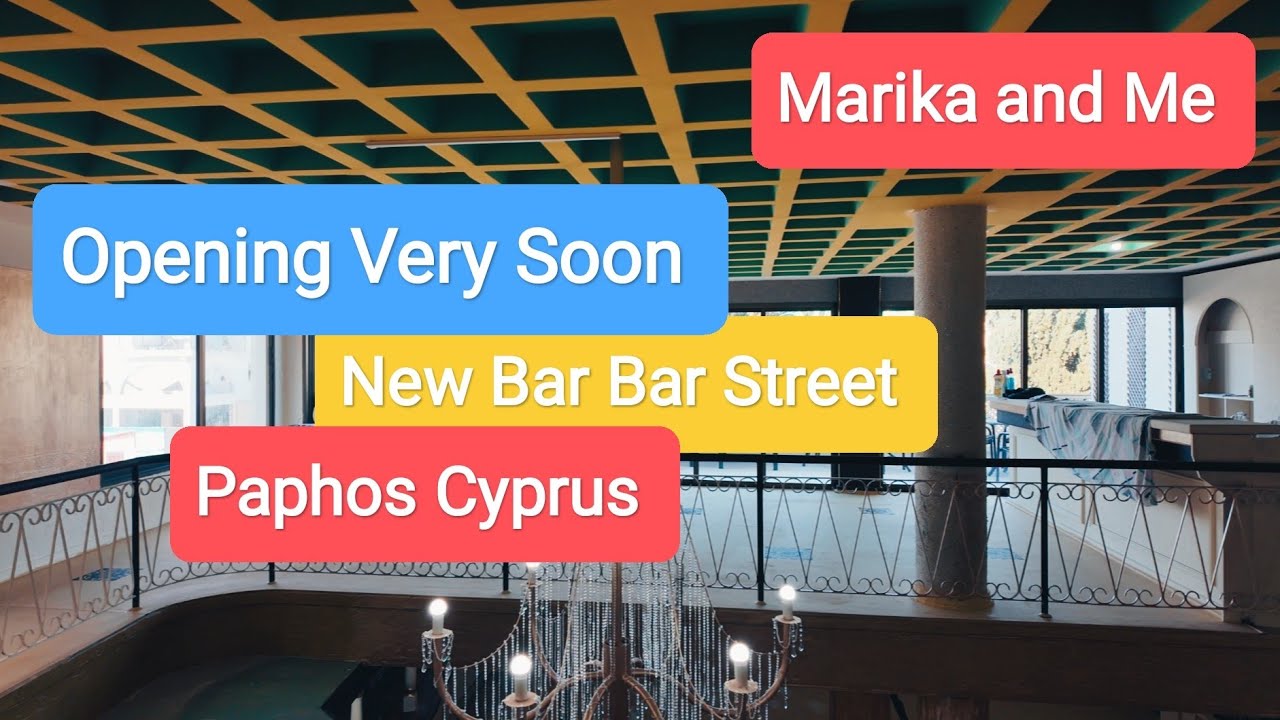 New Bar Bar Street Paphos Cyprus - YouTube