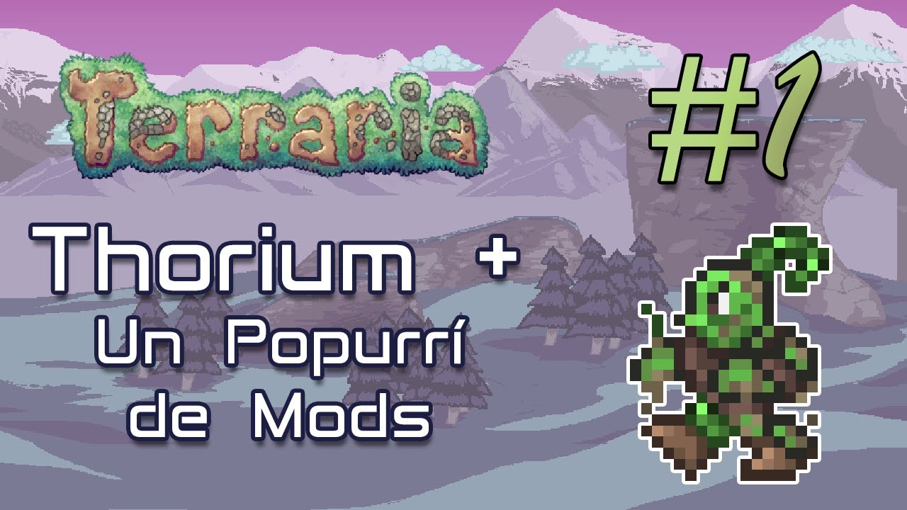 Serie Thorium + un montón de otros mods #1 - YouTube
