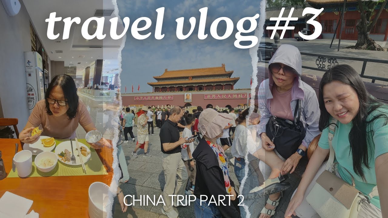 HI BEIJING!! - Travel Vlog #3 China Trip Part 2 - YouTube