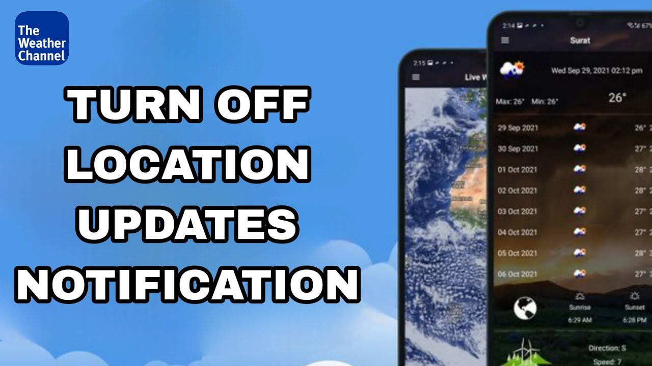 How To Turn Off Location Updates Notification On The Weather Channel ...