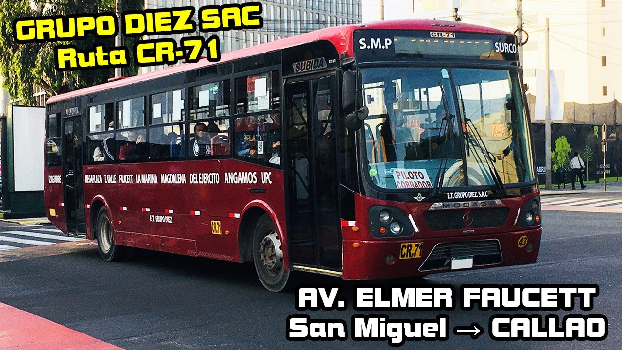Recorrido AV ELMER FAUCETT SAN MIGUEL → CALLAO | GRUPO DIEZ SAC Ruta ...