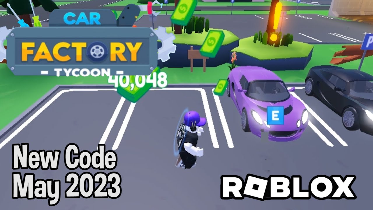 Roblox Car Factory Tycoon New Code May 2023 - YouTube