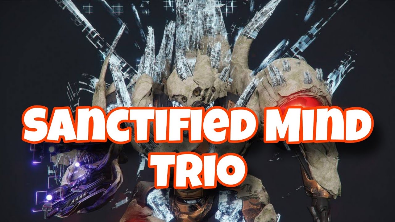 Destiny 2 Sanctified Mind Trio|Episode:Heresy - YouTube